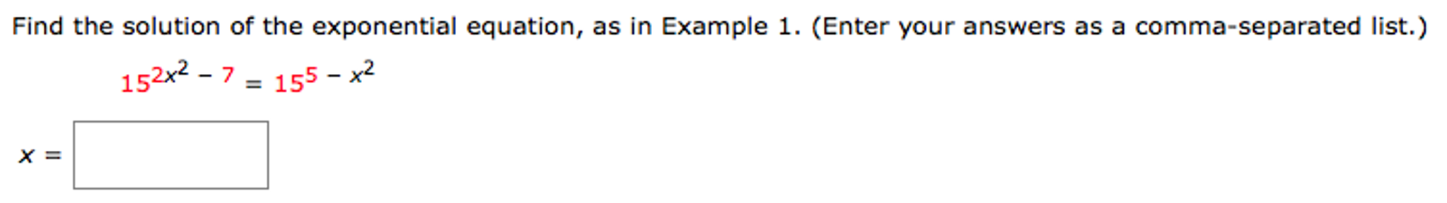 Solved Find the solution of the exponential equation, as in | Chegg.com