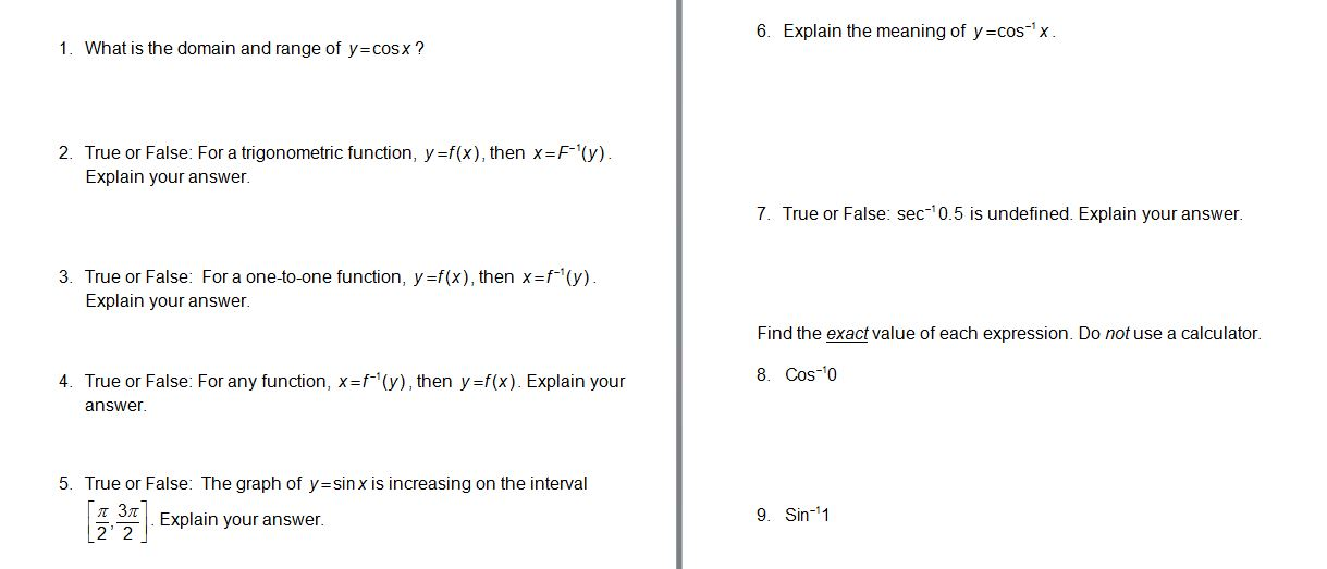 Solved Explain the meaning of y=cos-1x 1. What is the domain | Chegg.com