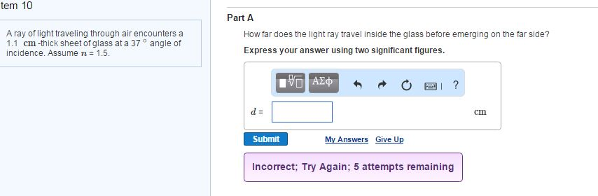 Solved A ray of light traveling through air encounters a 1.1 | Chegg.com