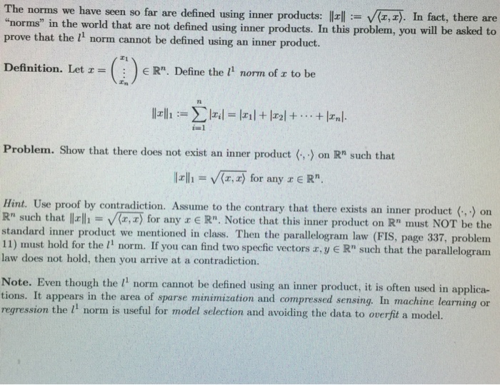 Solved The norms we have seen so far are defined using inner | Chegg.com
