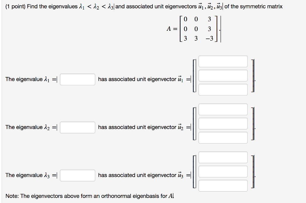 Solved Find the eigenvalues λ1