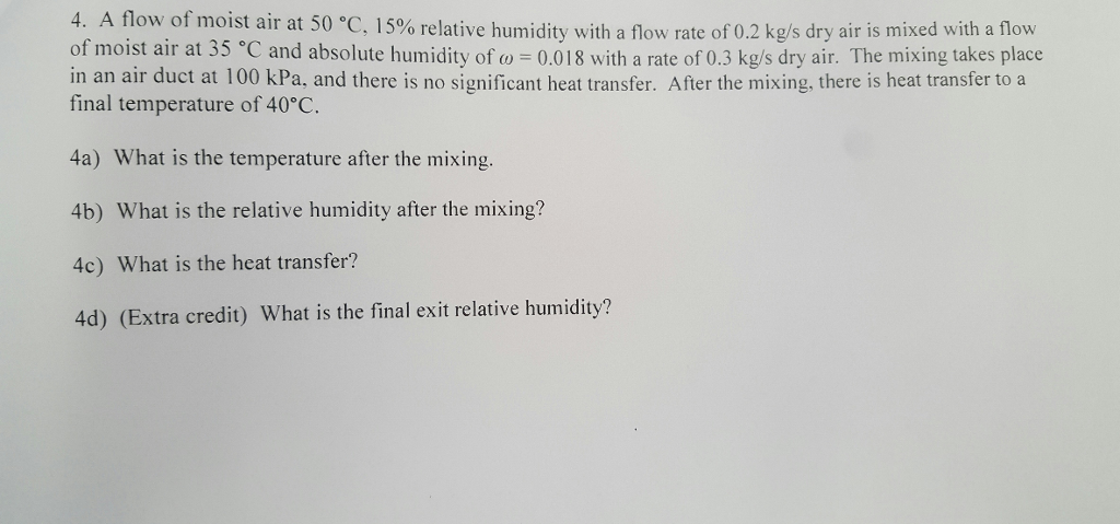 Solved A flow of moist air at 50 degree C, 15% relative | Chegg.com