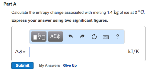 Solved Part A Calculate the entropy change associated with | Chegg.com