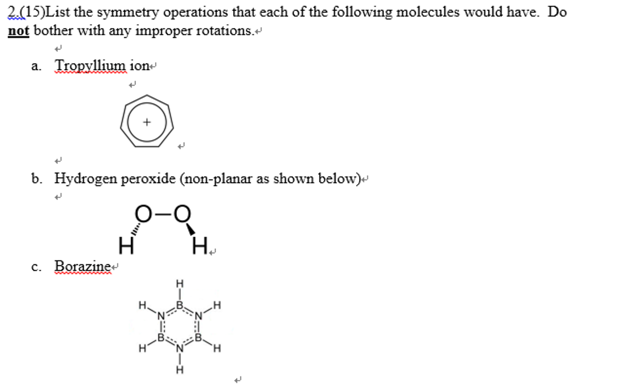 Solved List the symmetry operations that each of the | Chegg.com