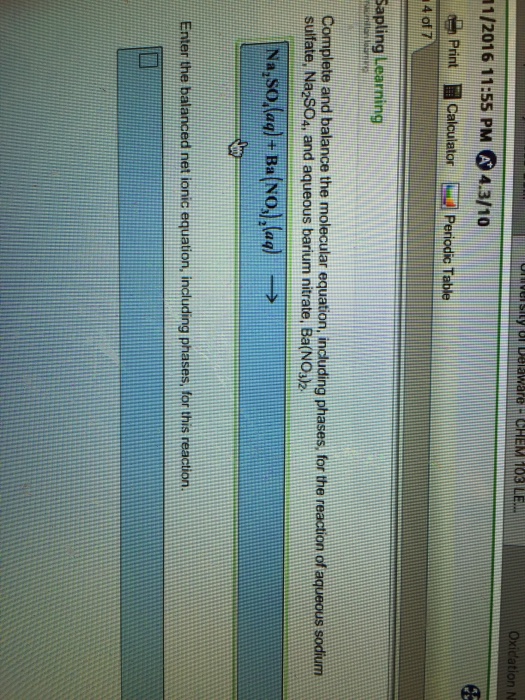 Solved Complete and balance the molecular equation, | Chegg.com