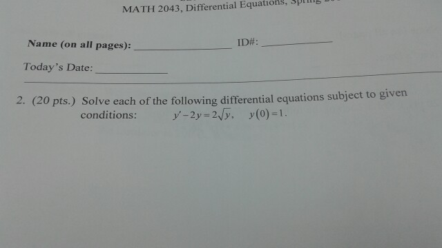 Solved Solve each of the following differential equations | Chegg.com