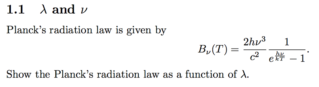 Solved lambda and v Planck's radiation law is given by | Chegg.com