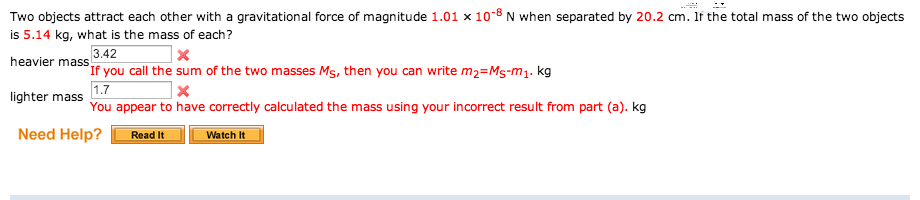 Solved Two objects attract each other with a gravitational | Chegg.com