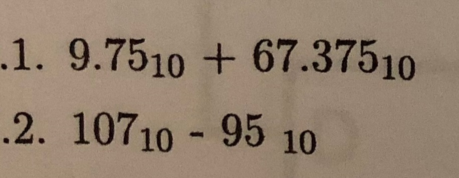 Solved Execute The Following Operations Using Binary 7694
