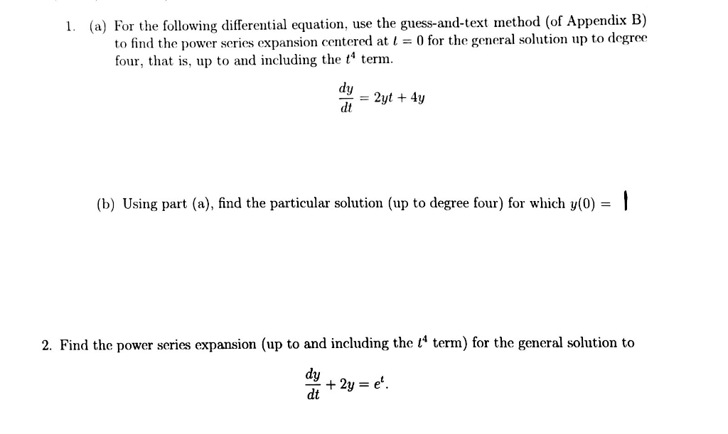 Solved 1. (a) For the following differential equation, use | Chegg.com