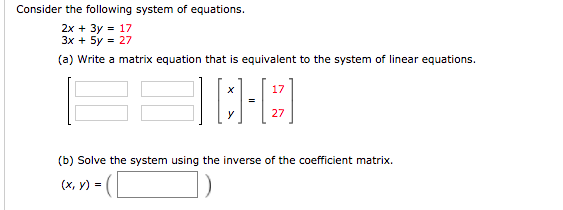 Solved Consider the following system of equations. 2x + 3y = | Chegg.com