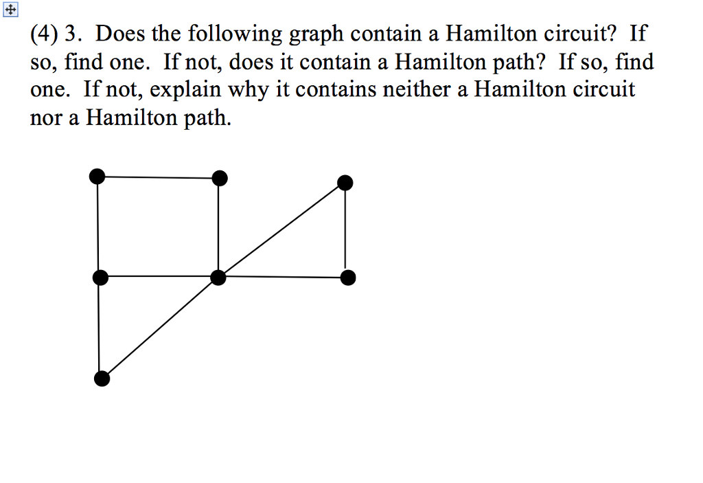 Solved (4) 3. Does the following graph contain a Hamilton | Chegg.com