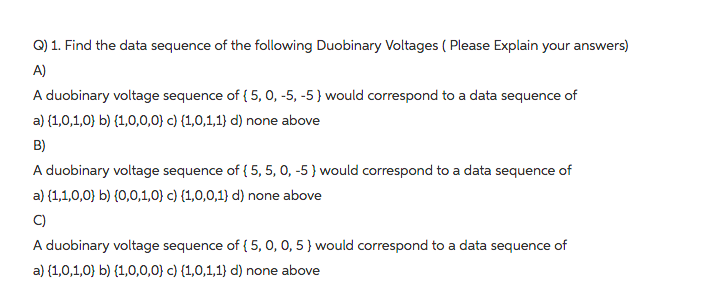 Solved Find the data sequence of the following Duobinary | Chegg.com