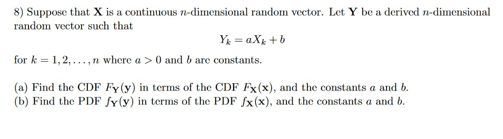 Suppose that X is a continuous n-dimensional random | Chegg.com