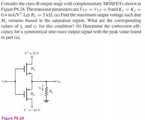 Solved Consider The Class B Output Stage With Complementary 5513