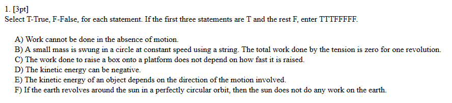 Solved 1. Bpt] Select T-True, F-False, for each statement. | Chegg.com