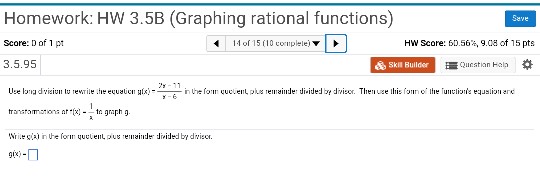Solved Homework: HW 3.5B (Graphing rational functions) | Chegg.com