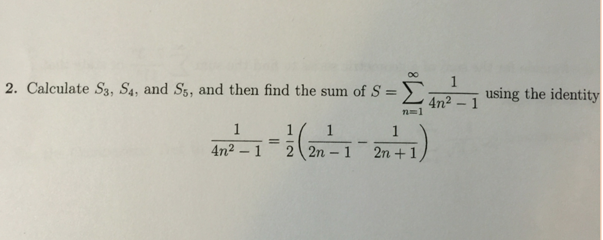 Solved Calculate S_3, S_4, and S_5, and then find the sum of | Chegg.com