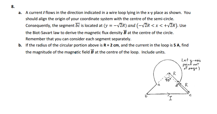 Solved a. A current I flows in the direction indicated in a | Chegg.com