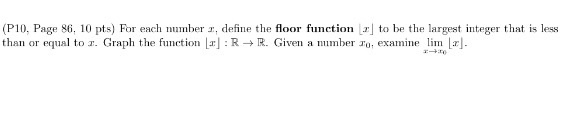 Solved For each number x_1 define the floor function [x] to | Chegg.com