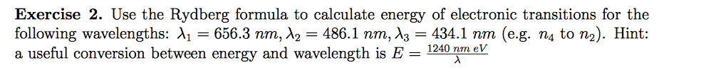 Solved Use the Rydberg formula to calculate energy of | Chegg.com