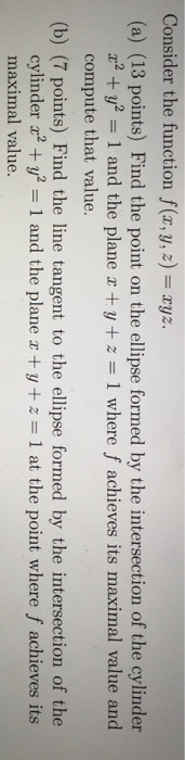 Solved Consider the function f(x, y, z) = xyz. Find the | Chegg.com
