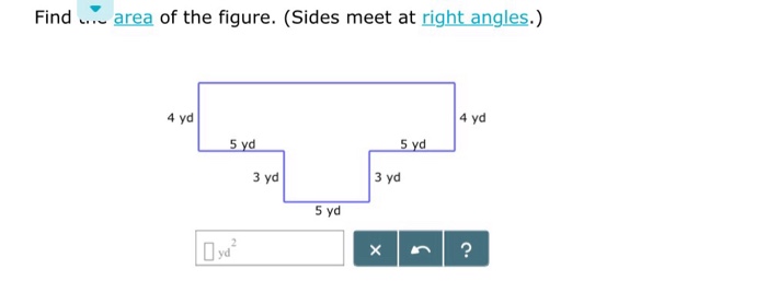 Solved Find the area of the figure. (Sides meet at right | Chegg.com