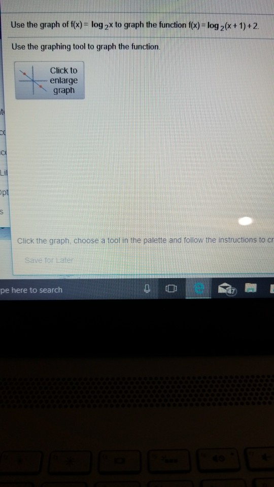 Solved Use the graph of f(x) = log 2x to graph the function | Chegg.com