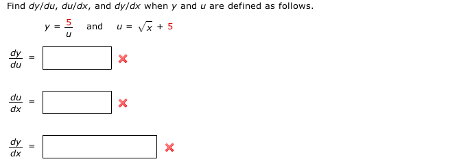 Solved Find dy/du, du/dx, and dy/dx when y and u are defined | Chegg.com