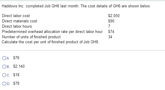 Solved Haddows Inc. completed Job GH6 last month. The cost | Chegg.com