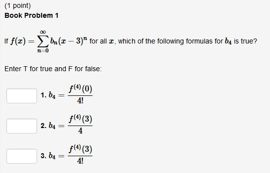 Solved (1 point) Book Problem 1 If f(z)3) for all z, which | Chegg.com