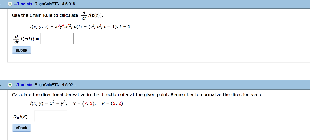 Solved Use the Chain Rule to calculate d/dt f(c(t)). f(x, | Chegg.com