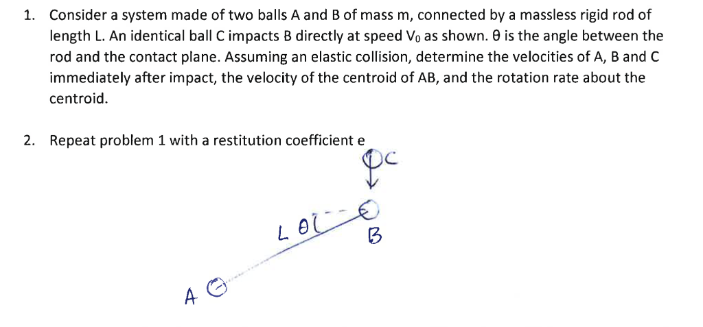 Solved Consider a system made of two balls A and B of mass | Chegg.com