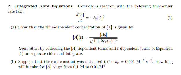 Solved 2. Integrated Rate Equations. Consider a reaction | Chegg.com