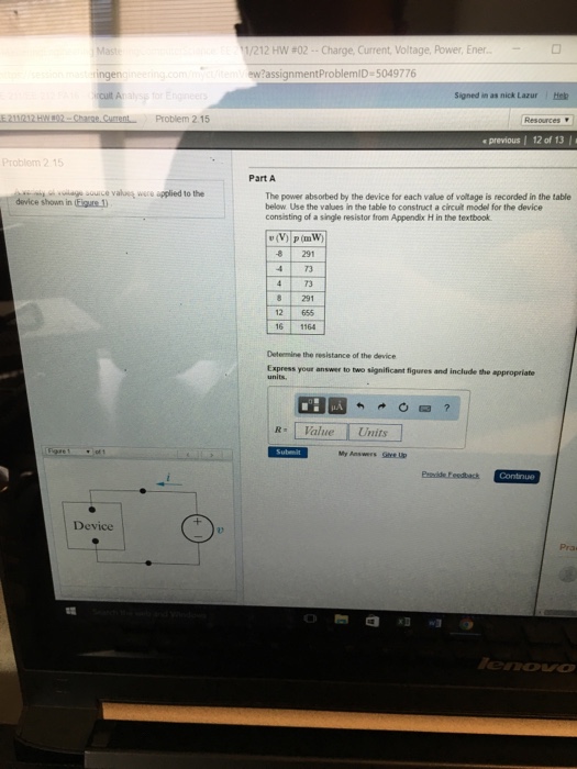Solved A variety of source values were applied to the | Chegg.com