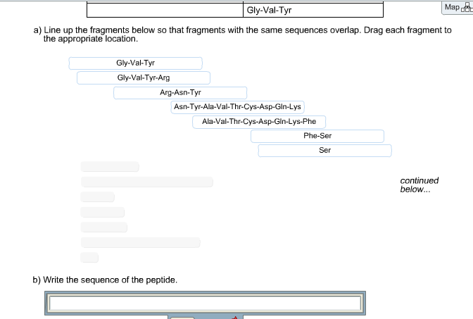 Solved a) Line up the fragments below so that fragments with | Chegg.com