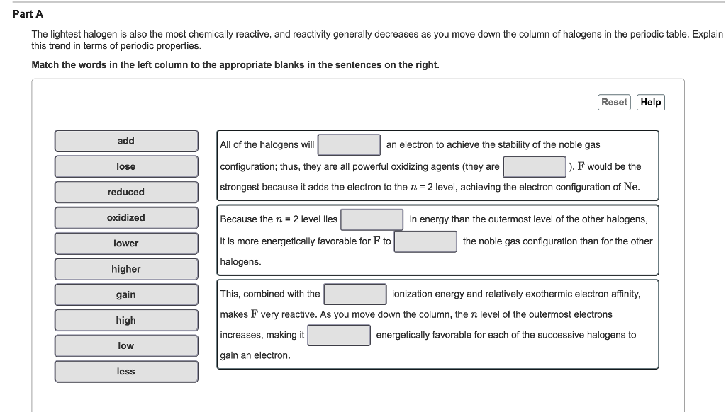 Solved The lightest halogen is also the most chemically | Chegg.com