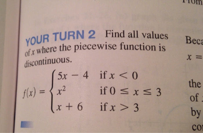 Solved Find all values of x where the piecewise function is | Chegg.com