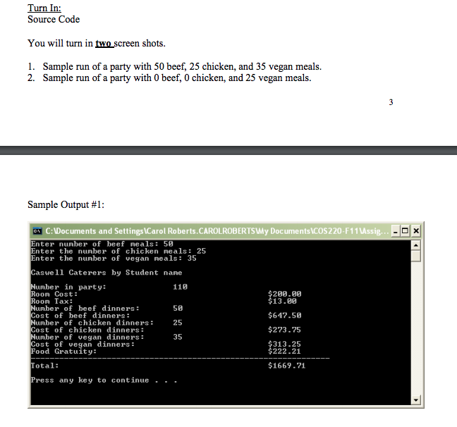 Solved Part IV: (70 pts) Submit a printout of the source | Chegg.com