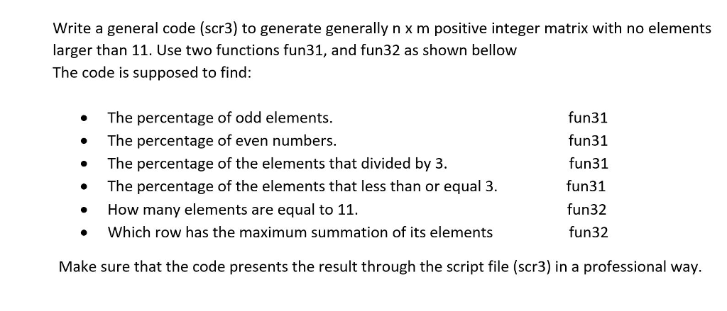 Solved: MATLAB Code. Please Be Commented And Clean. I DO G... | Chegg.com