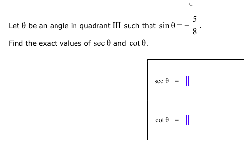 Solved Let theta be an angle in quadrant III such that sin | Chegg.com