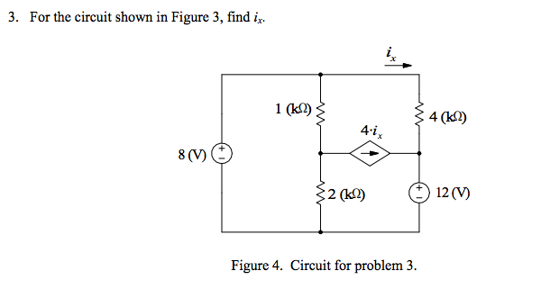 Solved 5 For The Circuit Shown In Figure 3 Find Ix