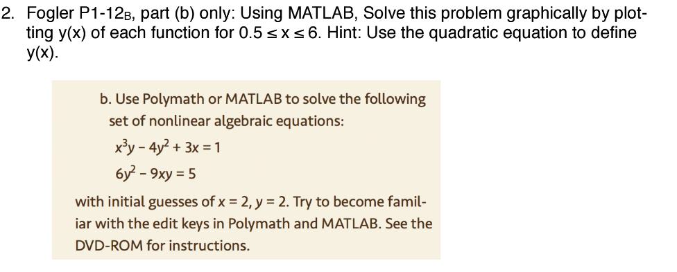 Solved Fogler P1-12_B, part (b) only: Using MATLAB, Solve | Chegg.com