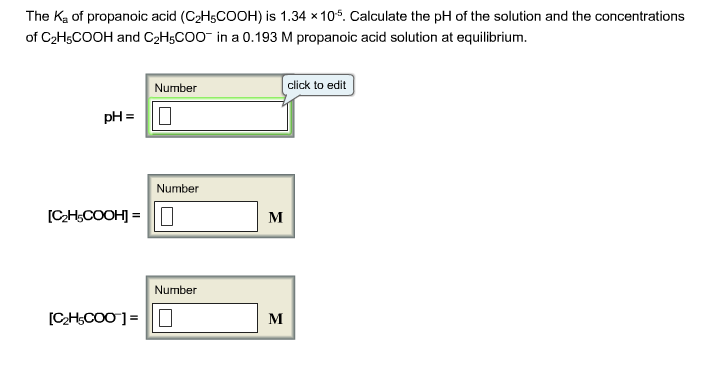 The Ka of propanoic acid (C2H5COOH) is 1.34 x 10^-5. | Chegg.com