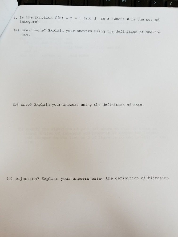 Solved Is the function f (n) = n + 1 from Z to Z (where Z is | Chegg.com