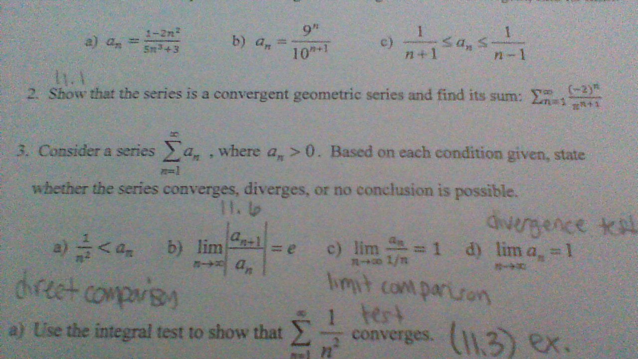 Solved a_n=1-2n^2/5n^3+3 a_n=9^n/10^n+1 1/n+1