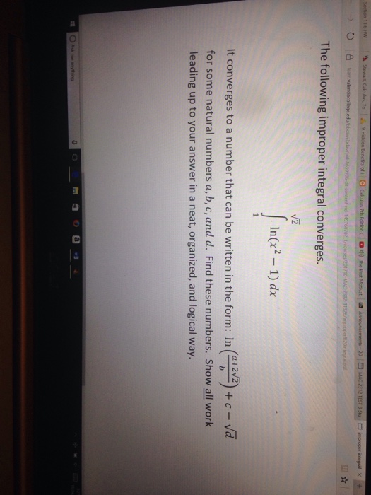 Solved The following improper integral converges. | Chegg.com