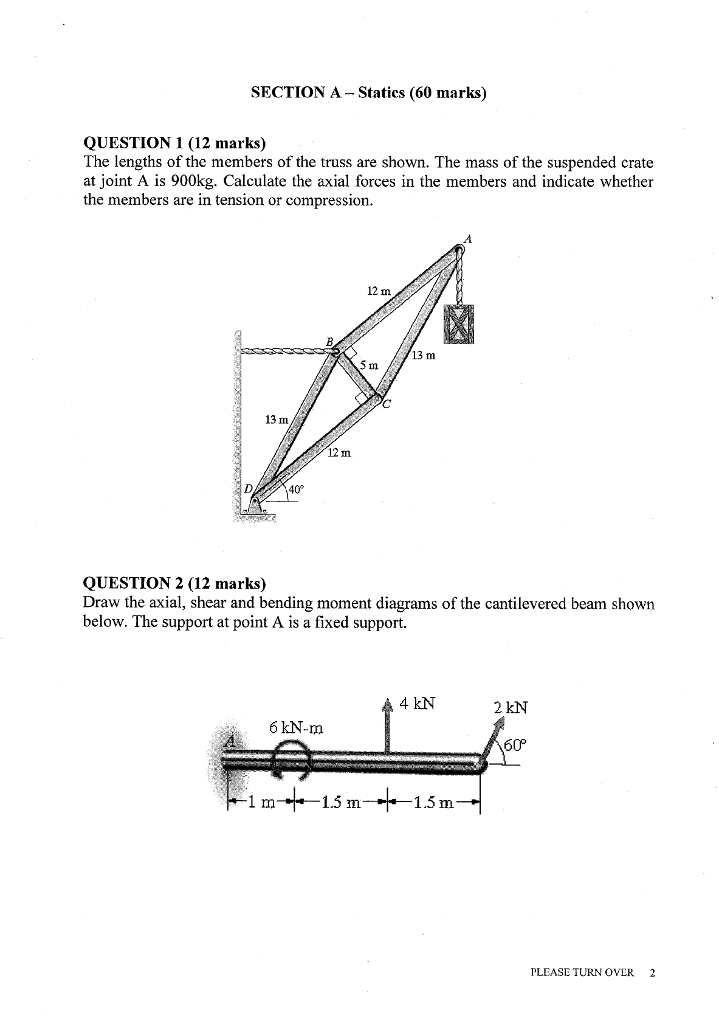 Solved SECTION A- Statics (60 marks) QUESTION 1 (12 marks) | Chegg.com