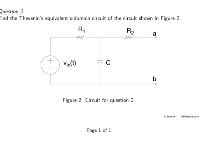 Solved Find the Thevenin's equivalent s-domain circuit of | Chegg.com