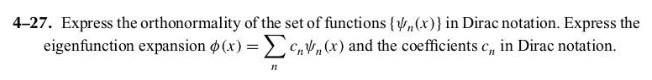 Express the orthonormality of the set of functions | Chegg.com